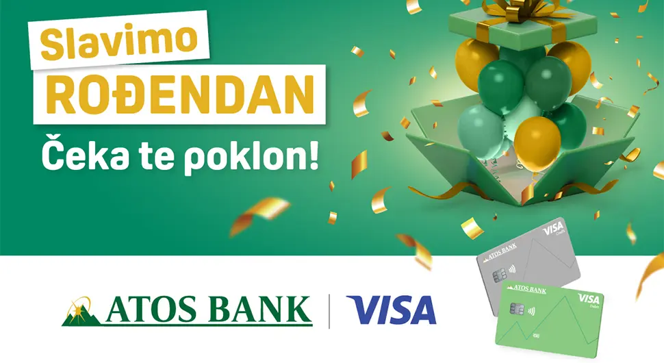 Slavimo rođendan sa ATOS BANK Visa platnim karticama!